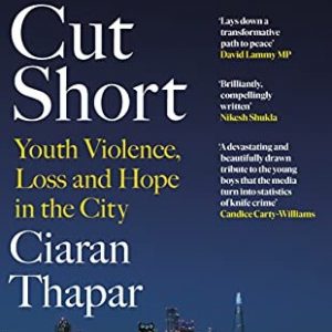 Book review: Cut Short – Youth & Policy